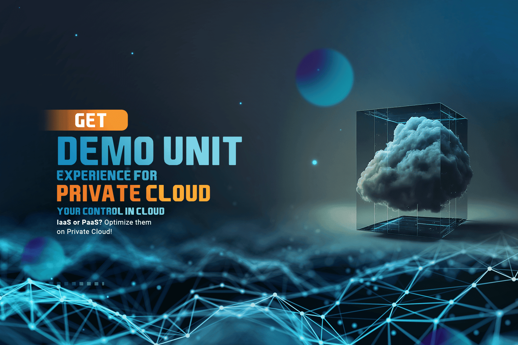 Get Demo Unit Experience for Private Cloud: Get Your Control in Cloud ...