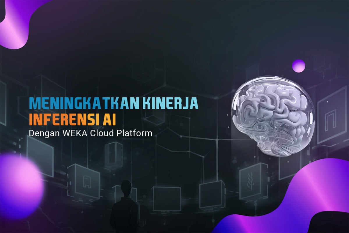 Meningkatkan Kinerja Inferensi AI dan Penggunaan WEKA dalam Bisnis ...