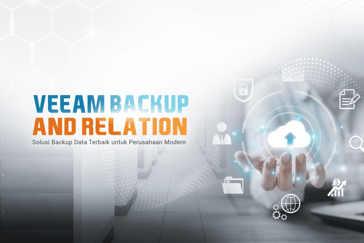 Veeam Backup & Replication: Solusi Backup Data Terbaik untuk Perusahaan Modern - PT Sapta Tunas ...