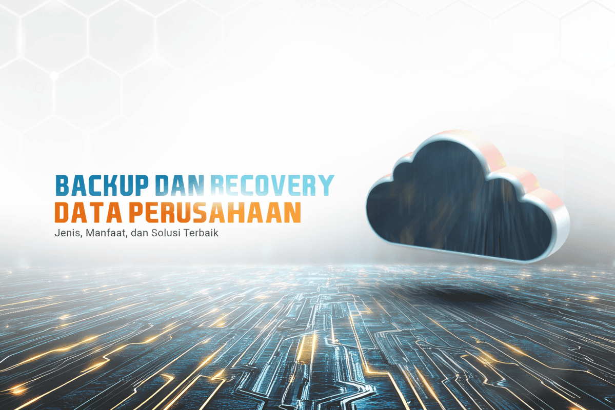 Backup dan Recovery Data Perusahaan - PT Sapta Tunas Teknologi